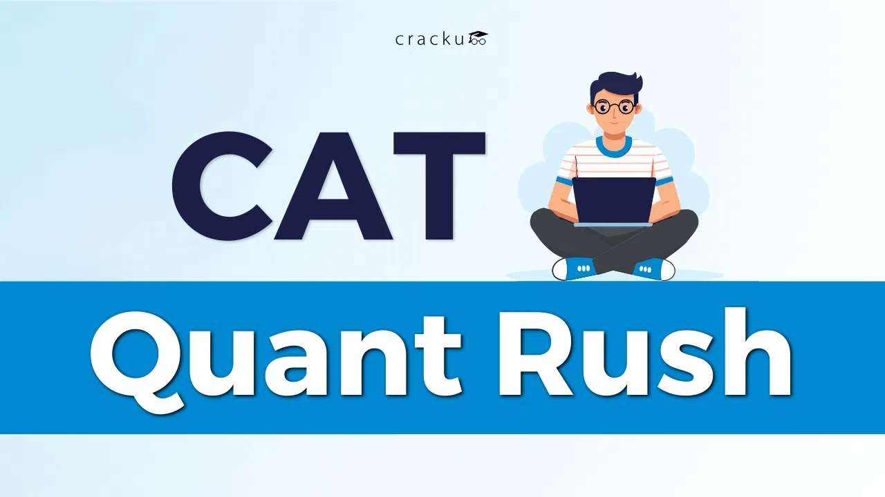 CAT Quant Rush 2025, Practice 5000+ CAT-level Questions